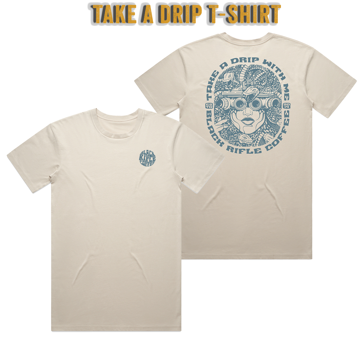 Take a Drip T-Shirt